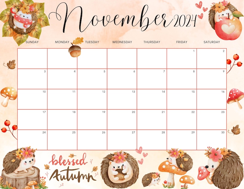 EDITABLE November 2024 Calendar, Beautiful Autumn With Cute Hedgehog ...