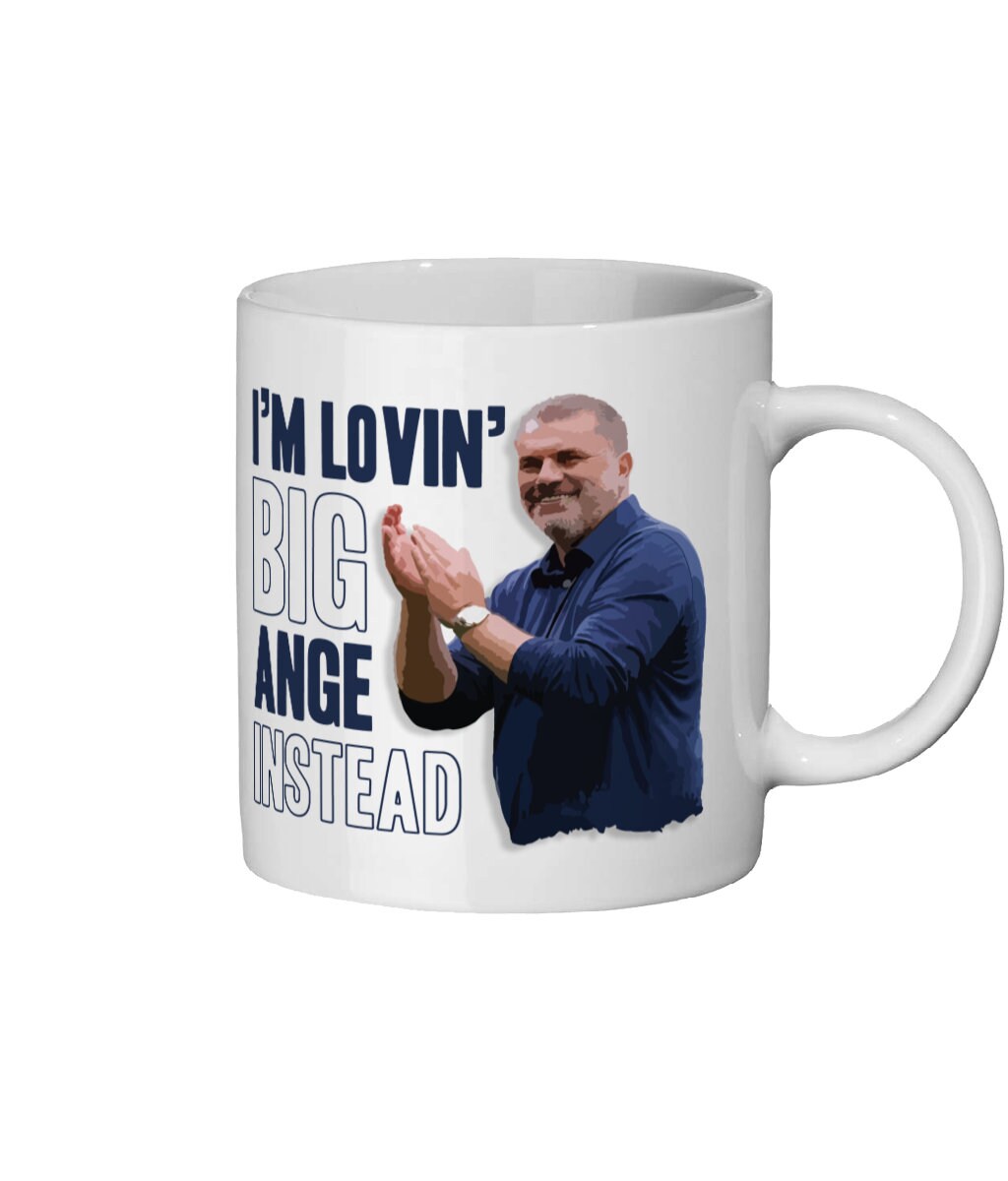 Tottenham Im Loving Big Ange Instead Mug - Etsy UK