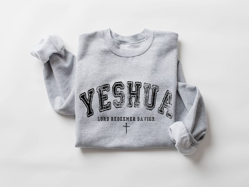 Yeshua Sweatshirt, Christian Yeshua Sweatshirt, Religious Sweatshirt ...