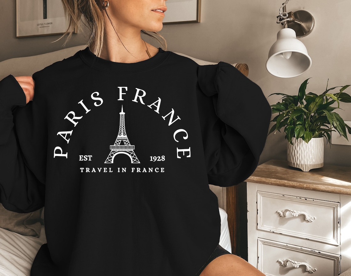 Paris France Sweatshirt,travel to France Shirt, Eiffel Tower Sweatshirt ...