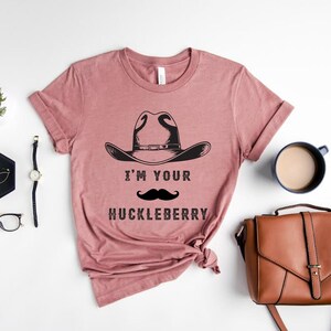 I'm Your Huckleberry Shirt,huckleberry Shirt,country Shirt,doc Holiday ...