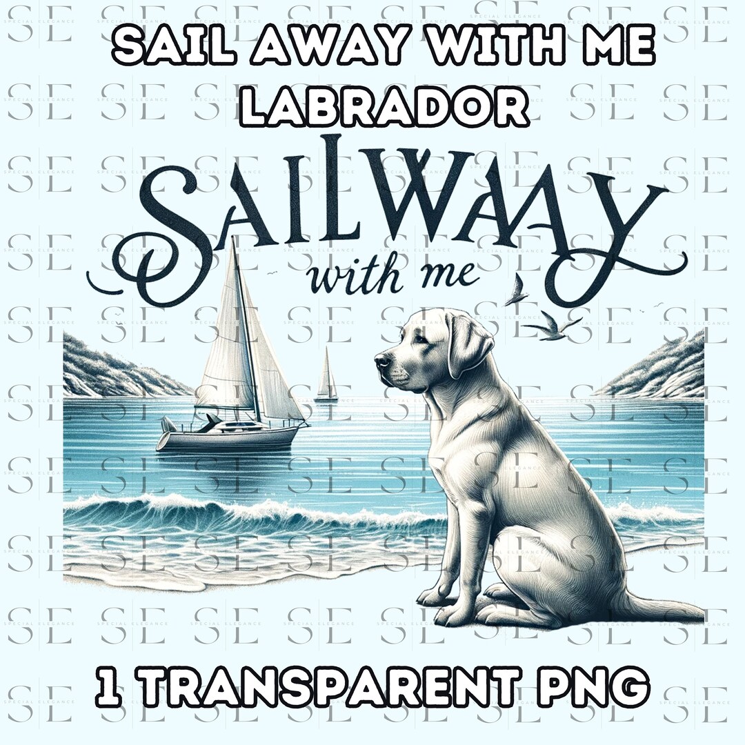 Sail Away With Me Labrador PNG, Beach Dog Art, Instant Download ...