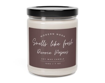Smells Like Signed Divorce Papers Scented Soy Candle, Divorce Candle ...