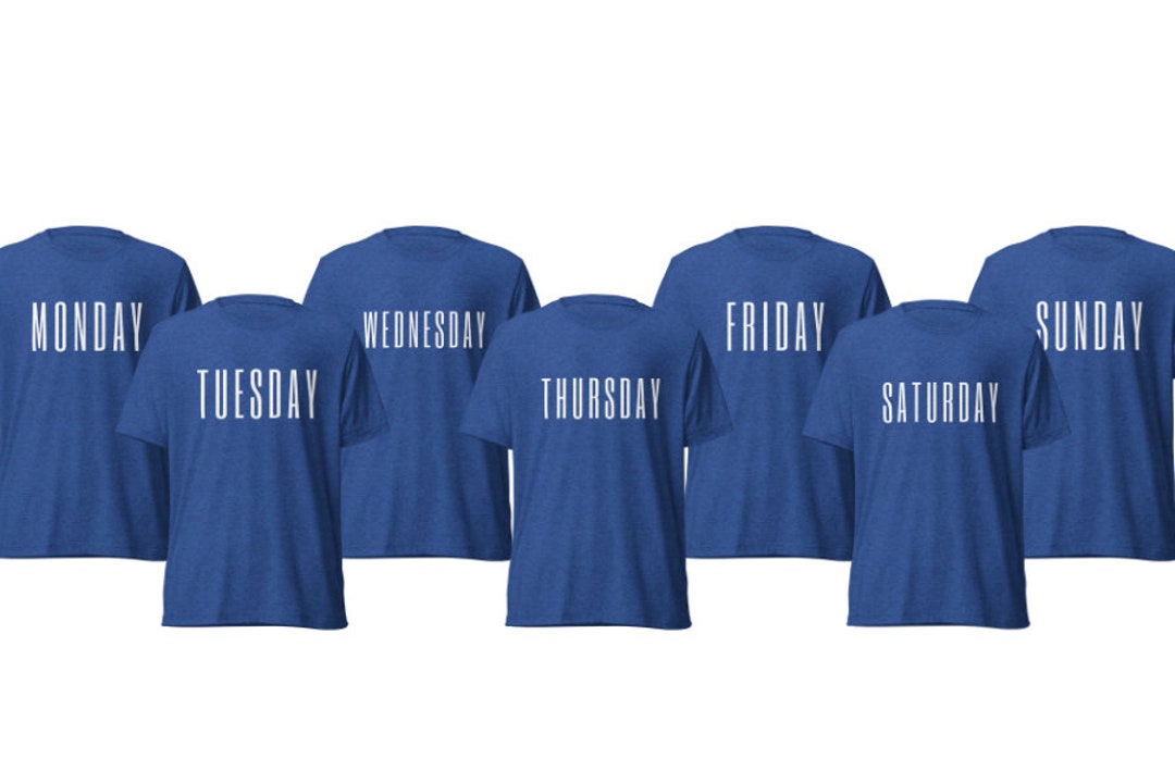 Every Day of the Week Shirt (true Royal Blue) - Etsy