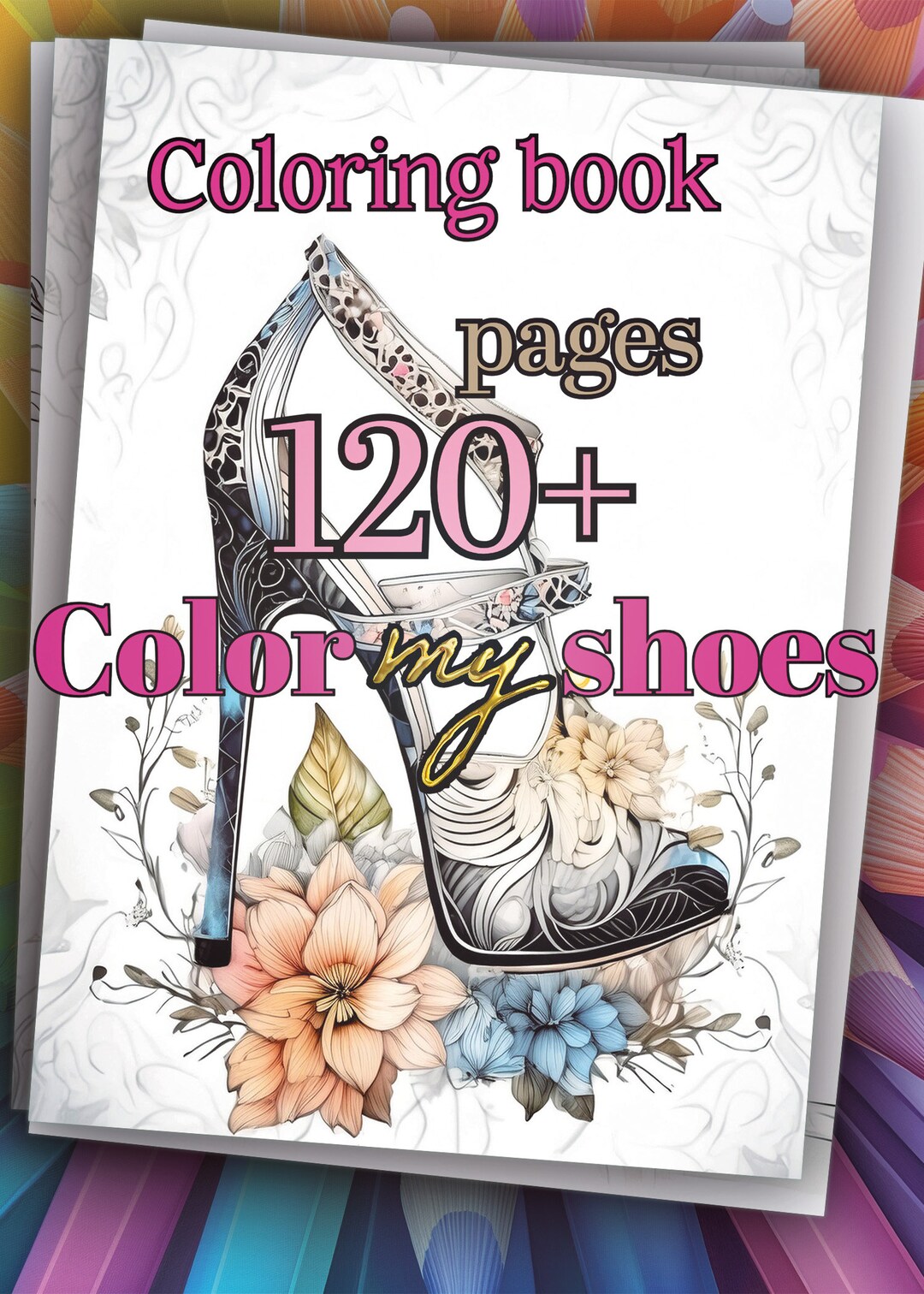 Coloring Book DIGITAL DOWNLOAD Shoes Coloring Pages for Adults and Kids ...