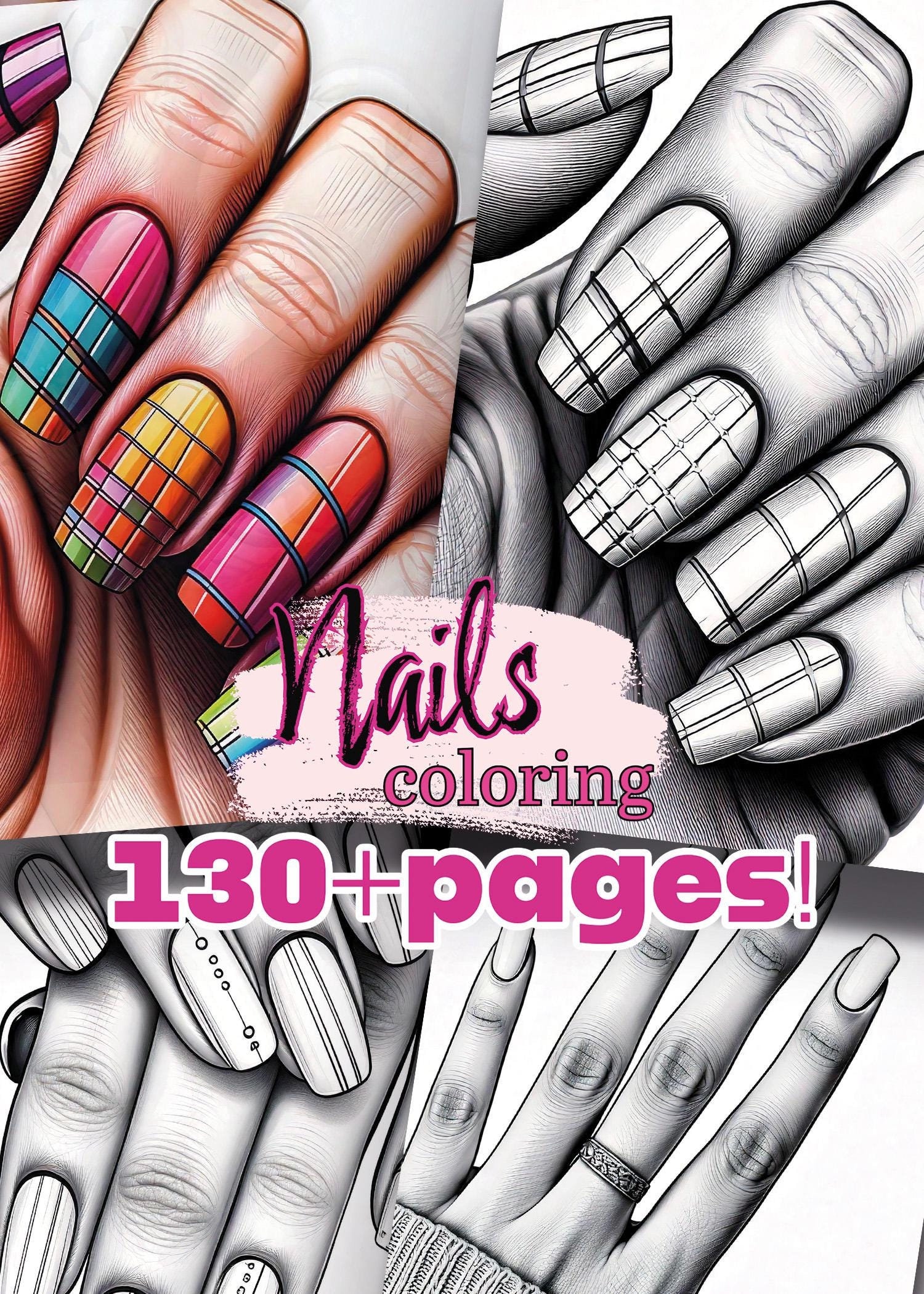 130pages Coloring Super Realistic Nails PRINTABLE Party DIGITAL ...