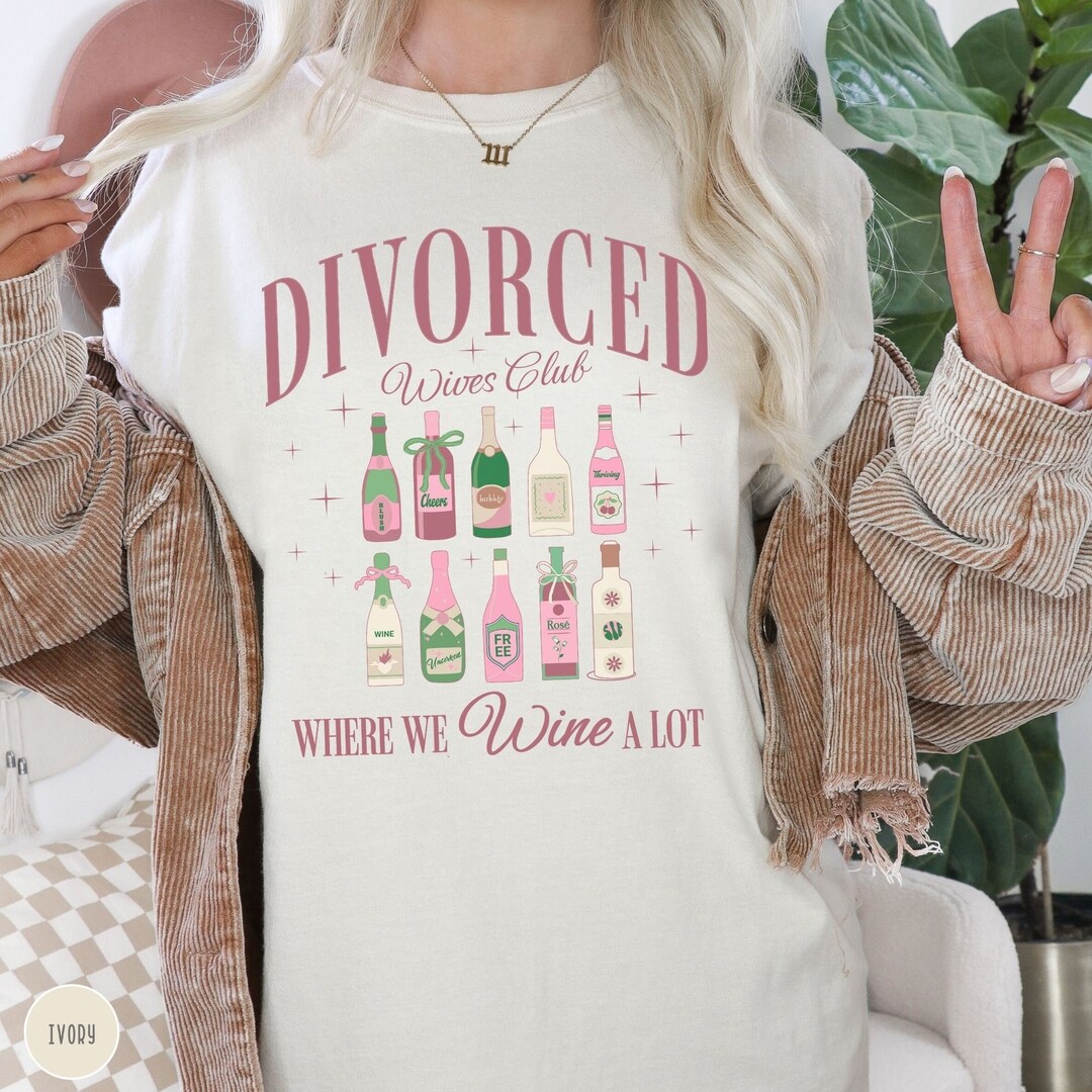 Divorced Wives Social Club Shirt, Funny Divorce Shirt, Divorced Gifts ...