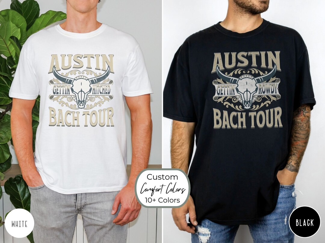 Austin Bach Tour Bachelor Party Shirt Western Groom Gettin' Hitched ...