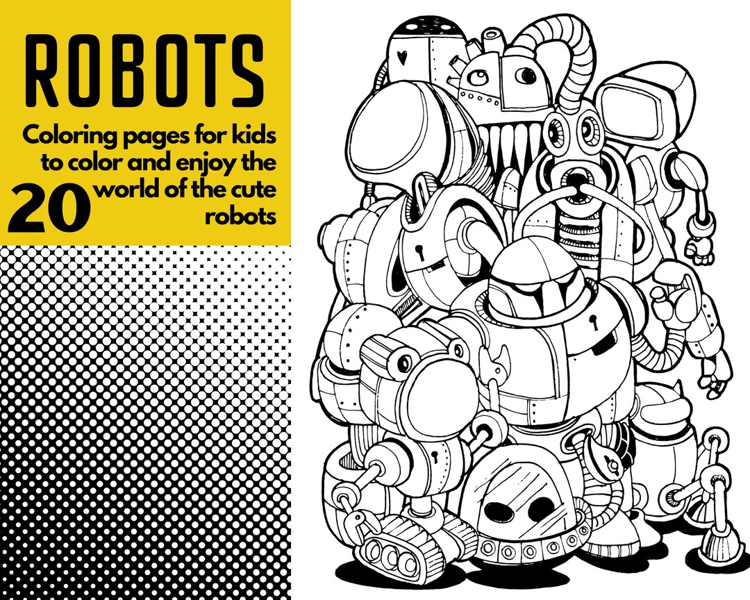 Robots Coloring Pages for Kids 8-12 Years, Teens, Fun, Bold Coloring ...
