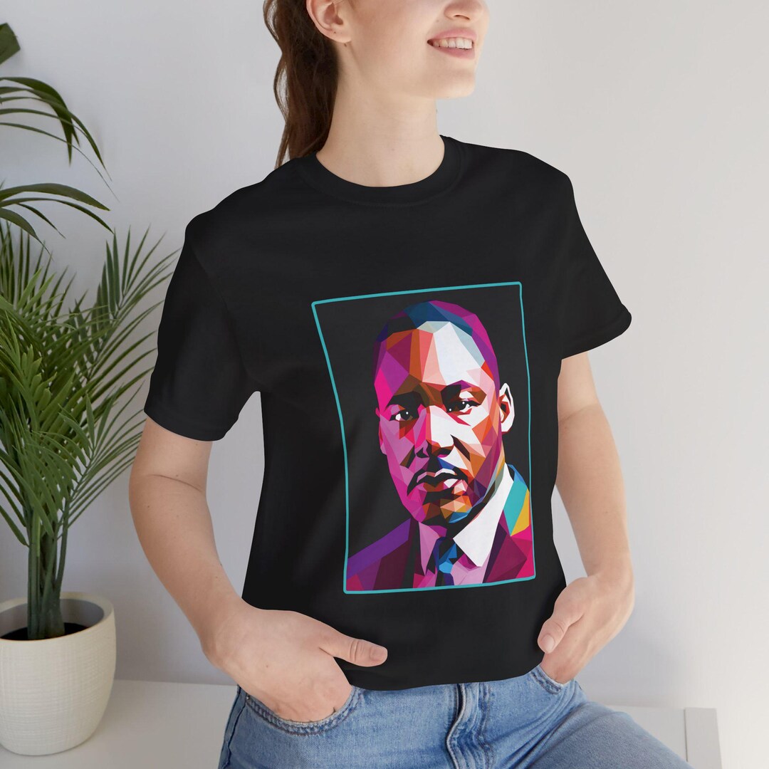 Martin Luther King Jr T-shirt, Martin Luther King Tee, MLK Unisex Tee ...