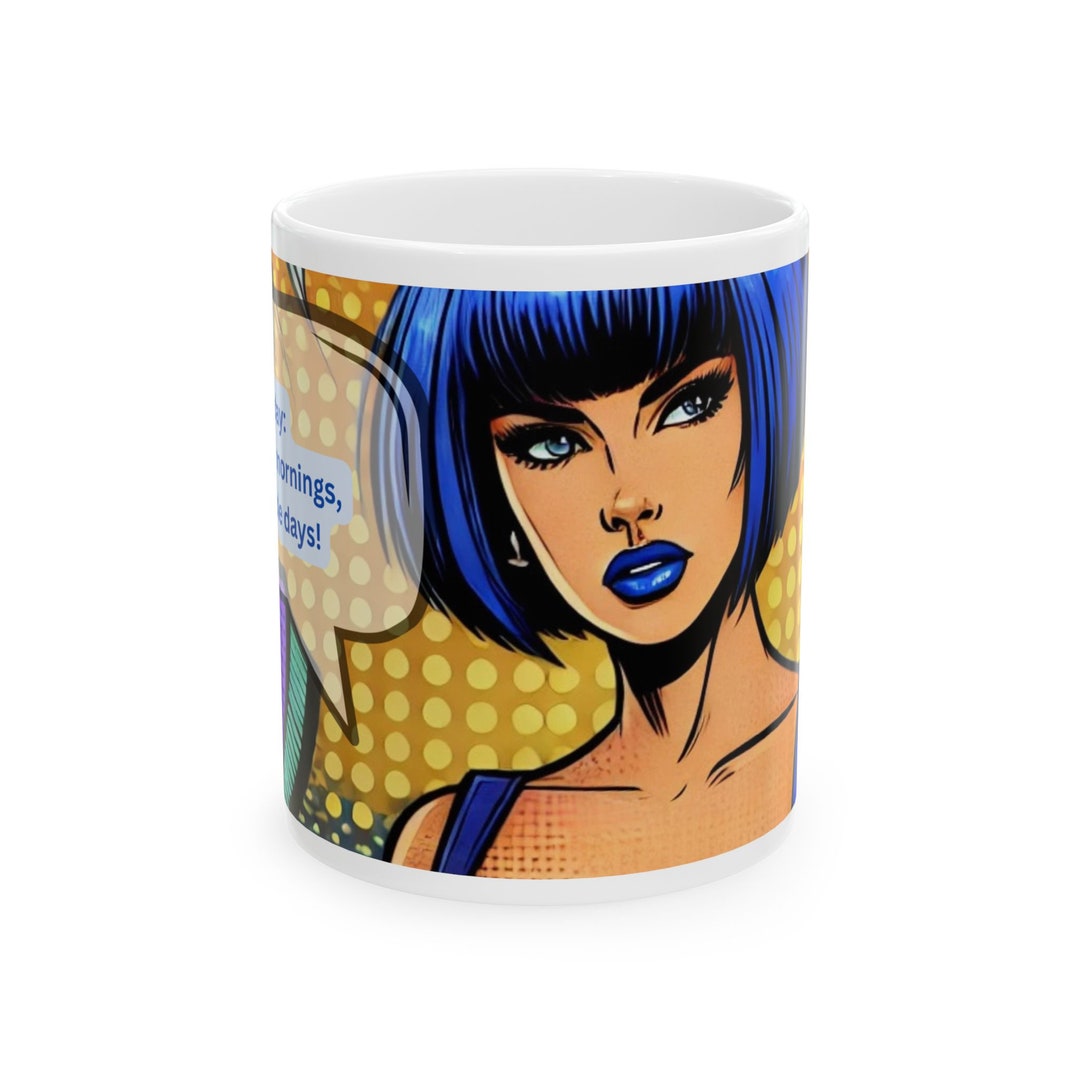 Daily Inspirational Quotes Coffee Mugs With Comics Uplifting and ...