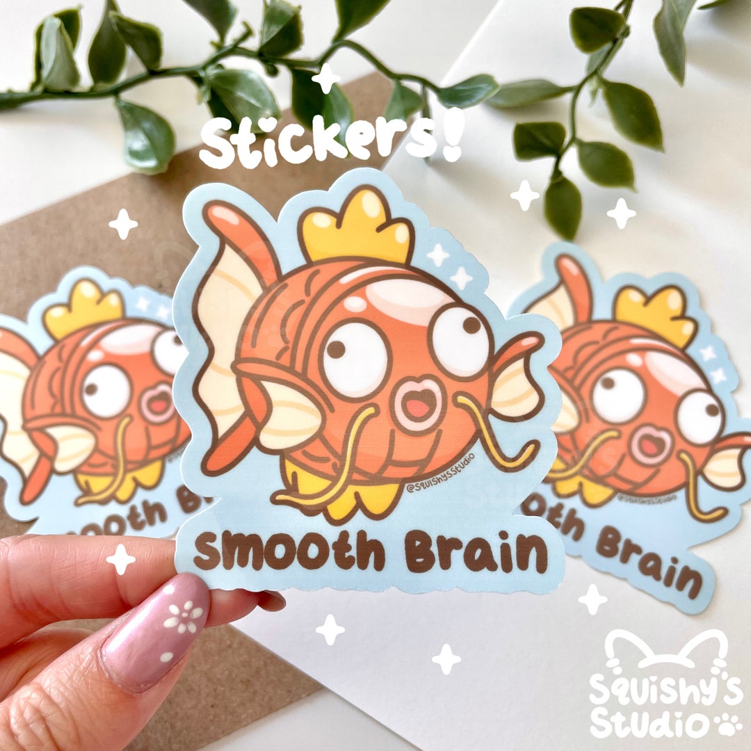 Smooth Brain Magikarp Stickers Kawaii Dumb Magikarp Stickers Kawaii ...