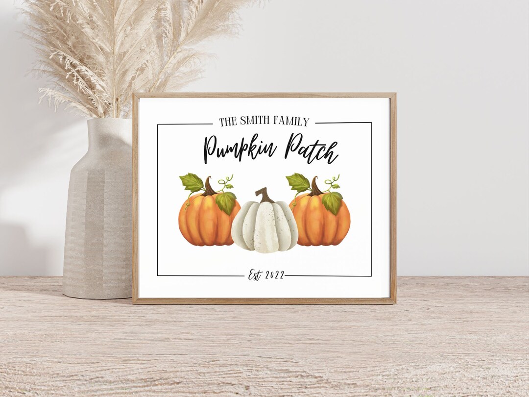 Family Pumpkin Patch Sign Personalized Printable Fall Sign Customized ...