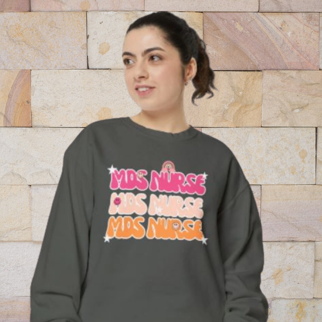 MDS Nurse Sweatshirt MDS Nurse MDS Nurse Shirt Mds Mds - Etsy