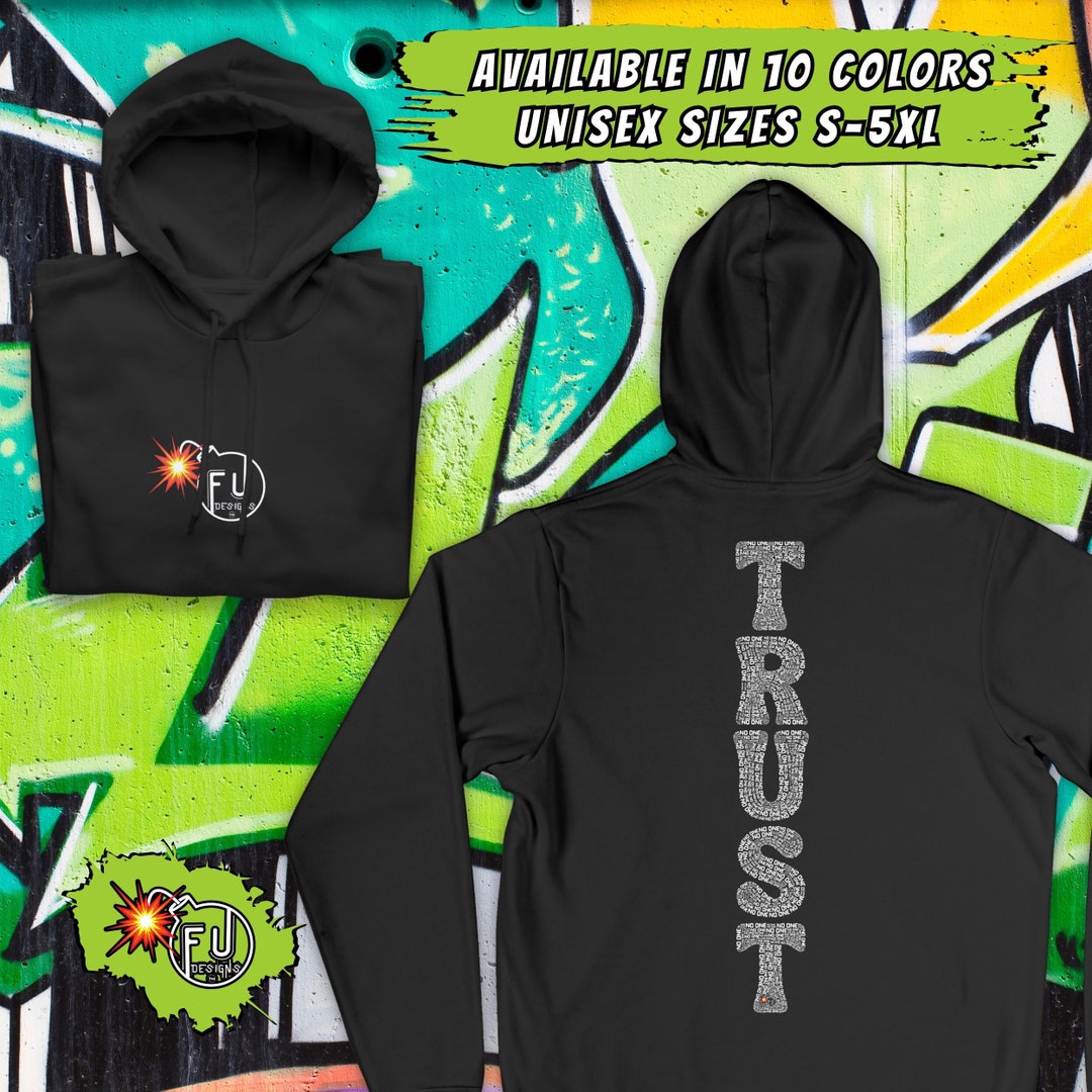 Trust No One, Graphic Hoodie Urban Streetwear Hoodie Edgy Pullover Bold ...