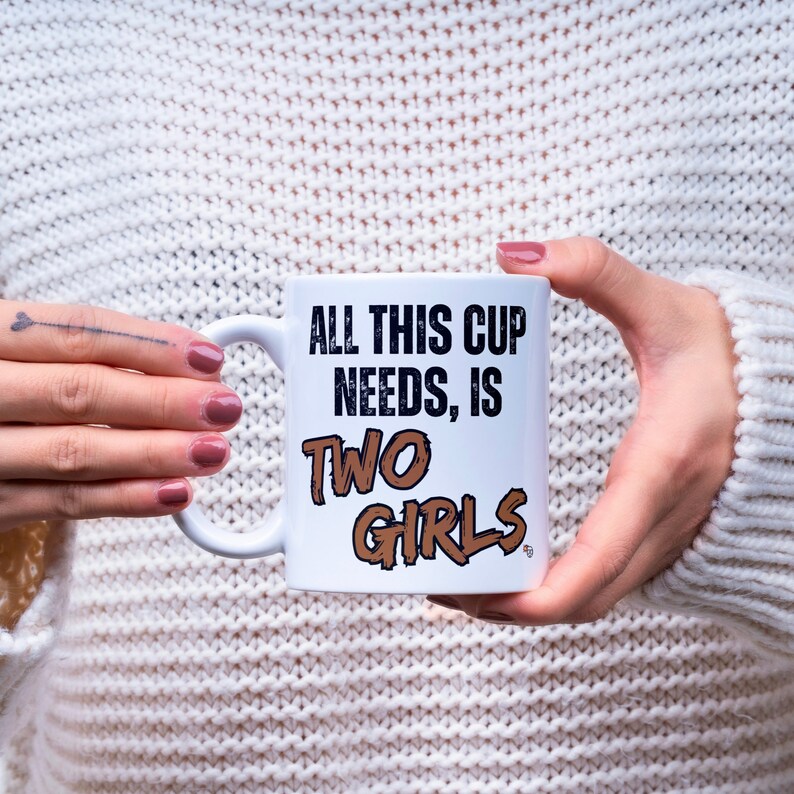 2 Girls, 1 Cup, Funny Adult Coffee Mug Offensive Humor Cup Dark Humor ...