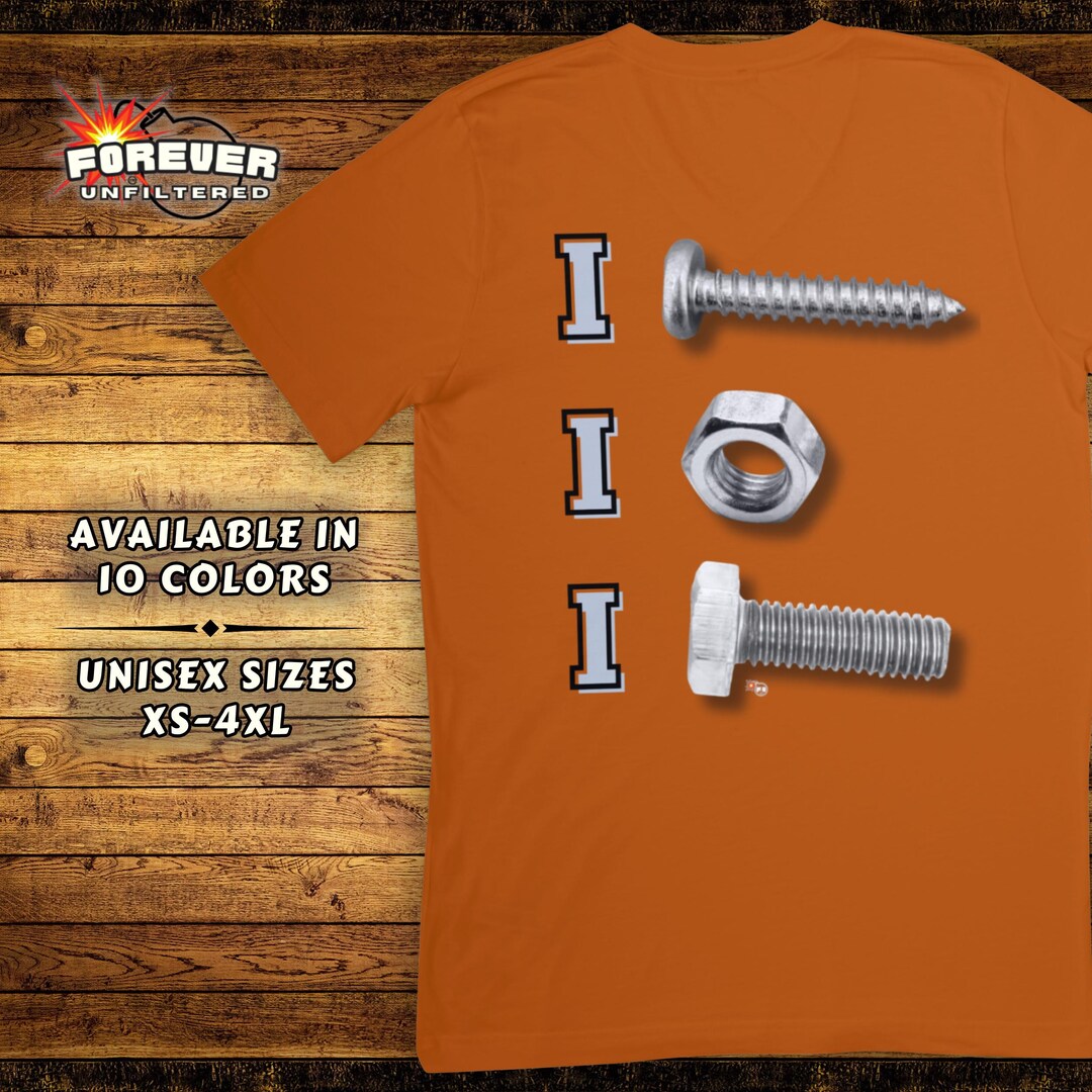 I Screw, I Nut, I Bolt Funny Meme Tee - Rude Humor T Shirt - Quirky ...