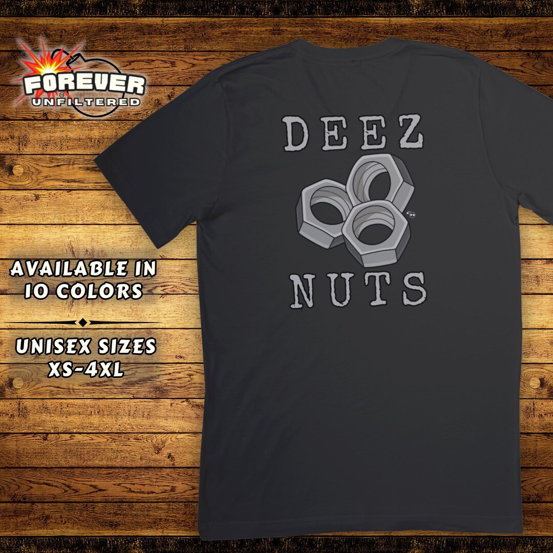Deez Nuts Funny Rude Adult Tee - Mechanics Shirt for Car Lovers - Work ...
