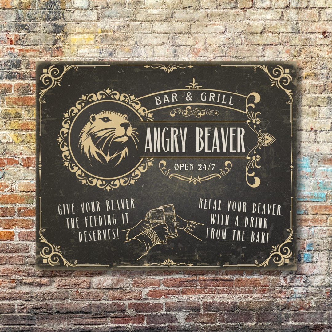 Vintage Style Angry Beaver Bar Sign - Unique Adult Humor Art for Man ...