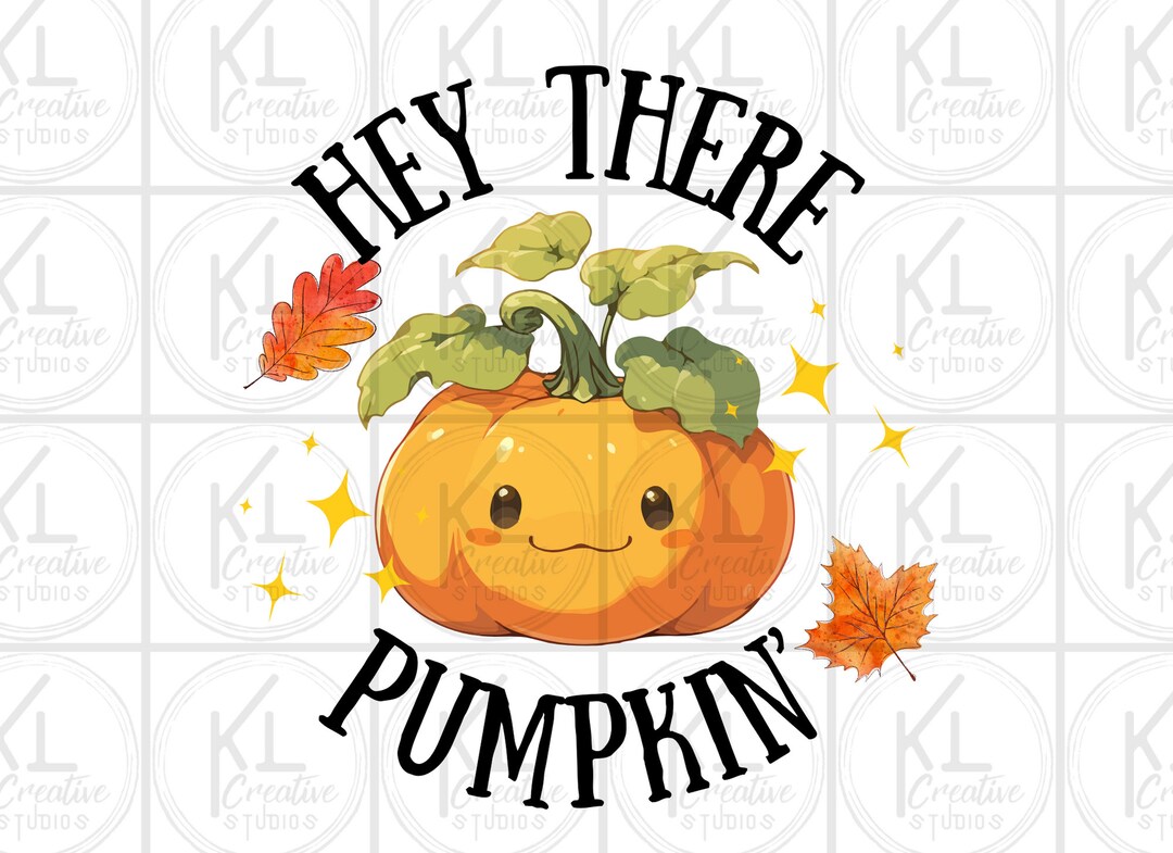 Hey There Pumpkin, PNG, Fall Season, Digital Art, Instant Download ...