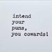 Intend Your Puns, You Cowards Typewritten Card Blank Inside W/ Envelope ...