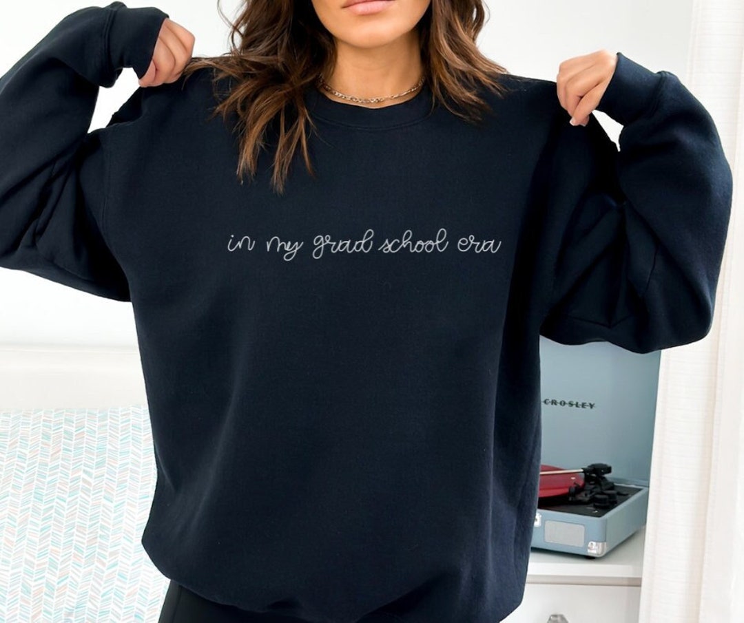 GRAD SCHOOL ERA Cursive Handwriting Sweatshirt for Women // - Etsy