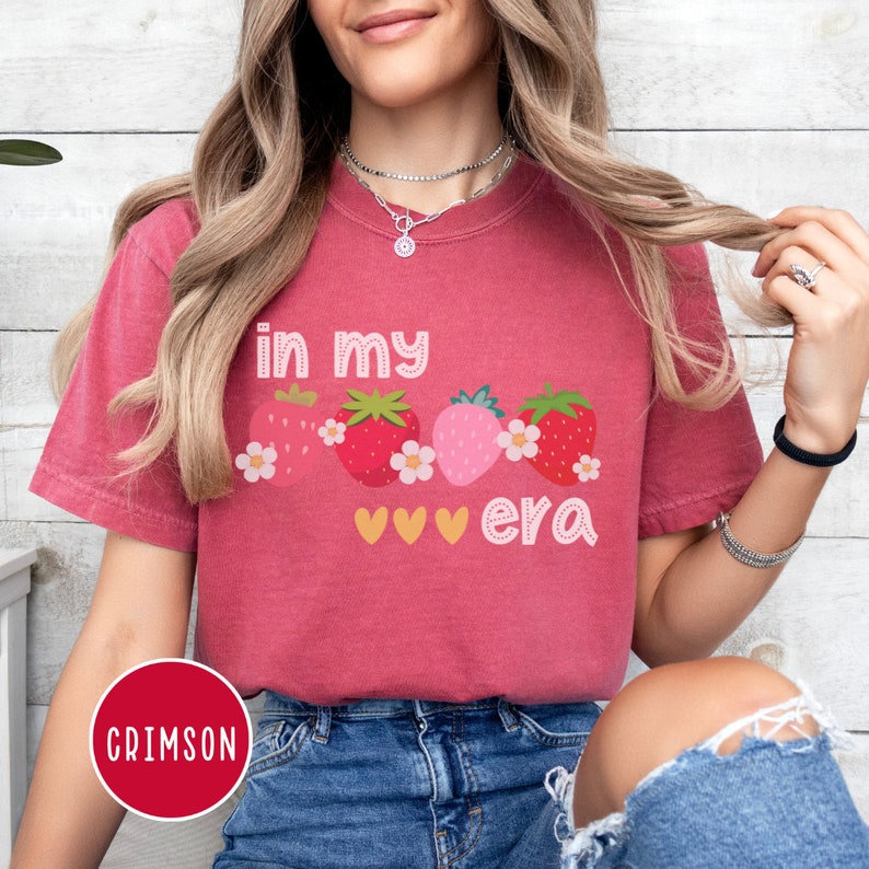 In My Strawberry Era Strawberry Shirt Womens Tshirt Comfort Colors