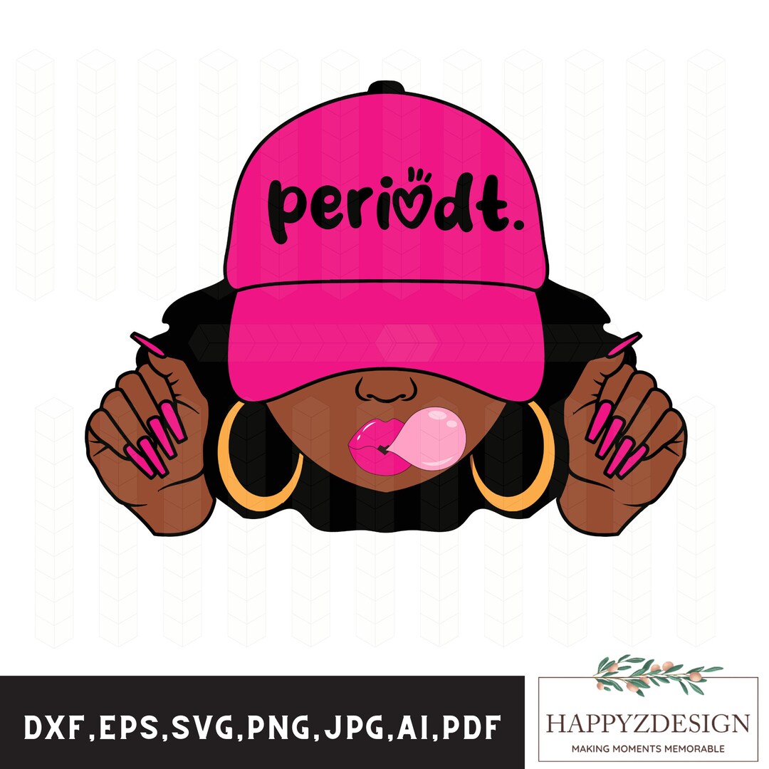Afro Periodt Woman Cap Svg Black Woman Svg Periodt Png Afro Woman