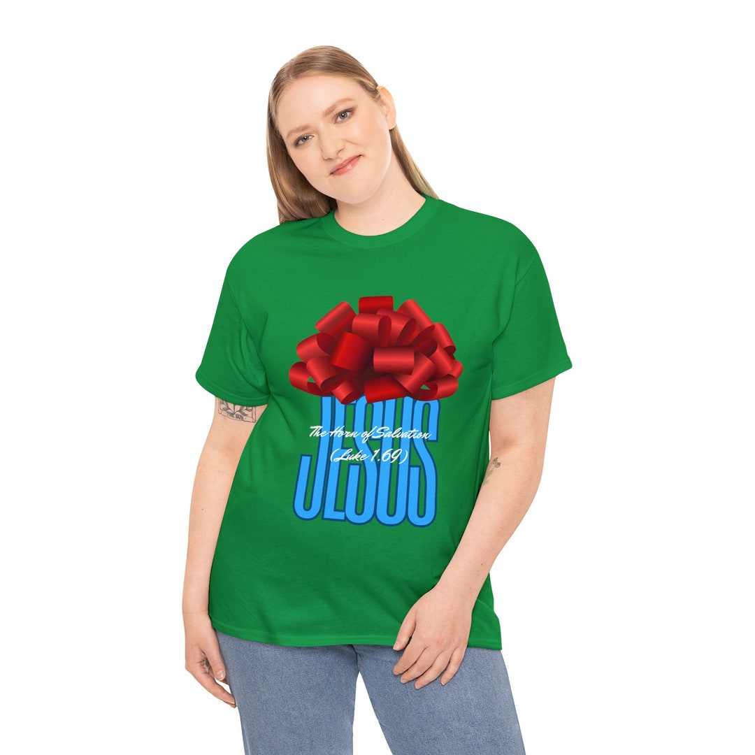 Jesus the Horn of Salvation luke 1:69christmasshirt ...