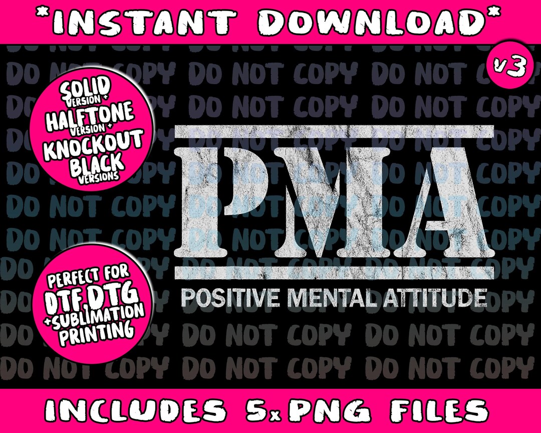 Positive Mental Attitude . PMA Png Bundle, Trending Png, Popular ...