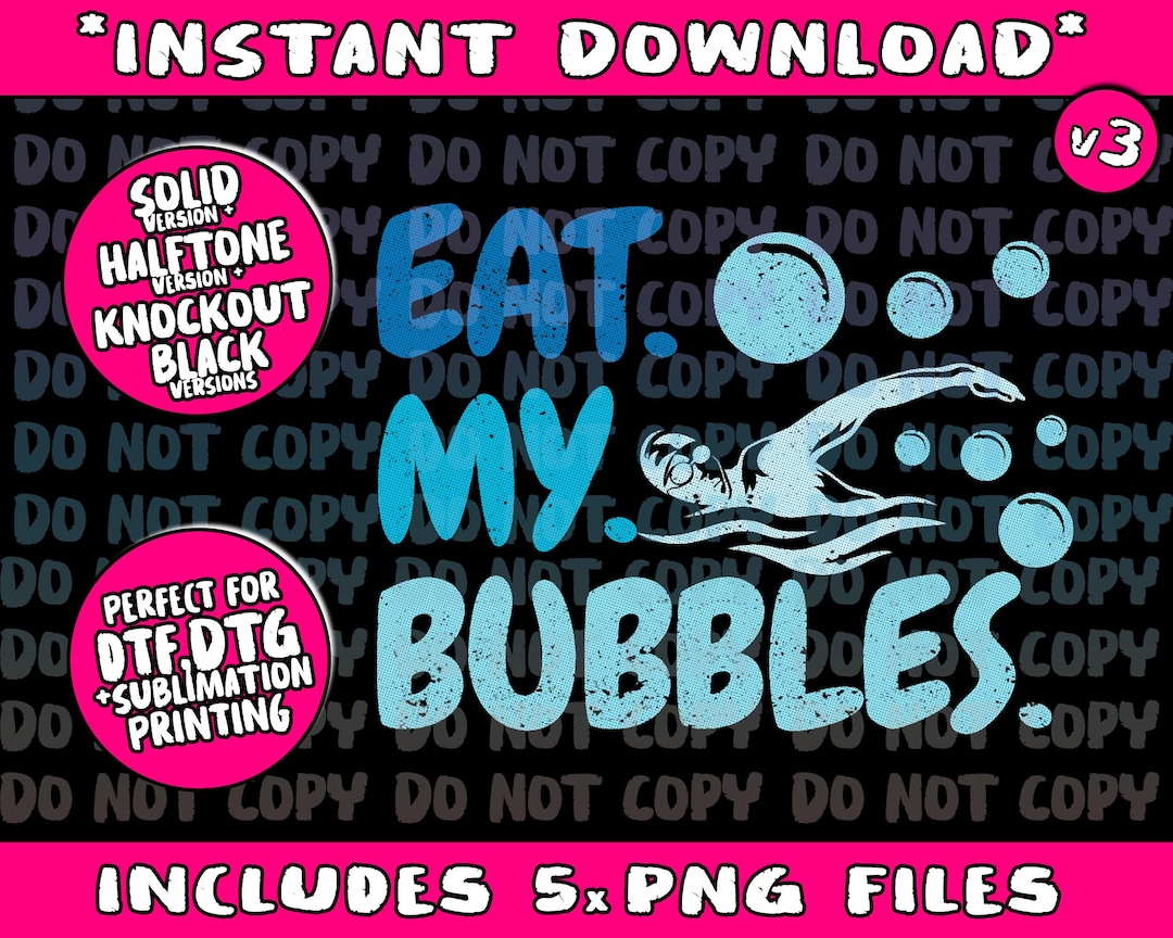Eat My Bubbles Swim Team Swimmer Funny Swimming Lover Png Bundle ...