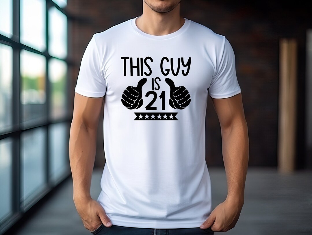 This Guy is 21 Tshirt, 21st Birthday Tshirts, Birthday Party Shirts ...