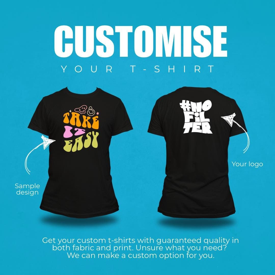 Custom T-shirt | Design Your Own Shirt | Customise Your Own Tee ...