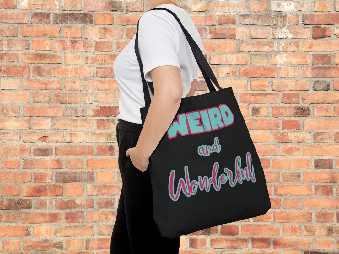 Weird and Wonderful Tote Work Bestie Gift Prank Gift - Etsy