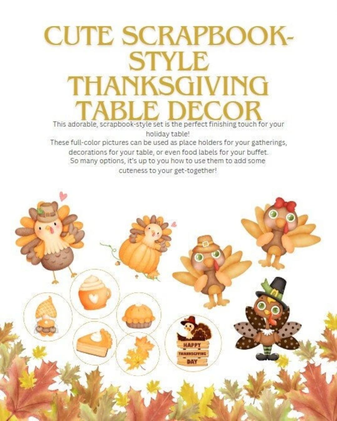 Scrapbook Style Thanksgiving Printable Decorations | Cute Turkeys Table ...