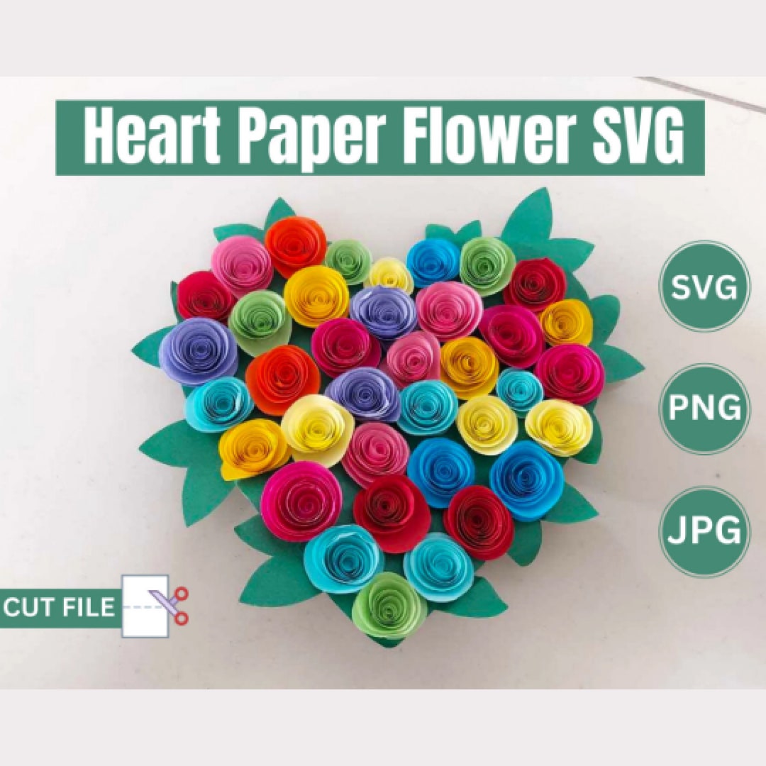 Heart Paper Flower, Rolled Rose SVG, Rolled Paper Flowers SVG, Paper ...