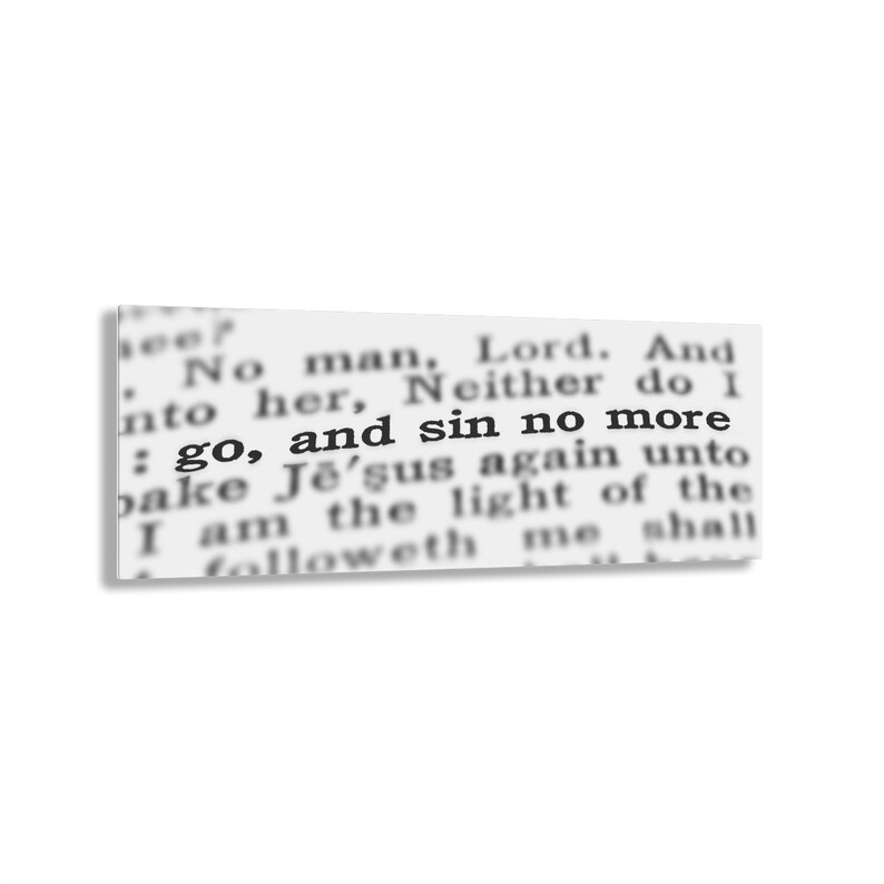 Jesus Quote 'go and Sin No More' Acrylic Print | Bible Verse Wall Art ...