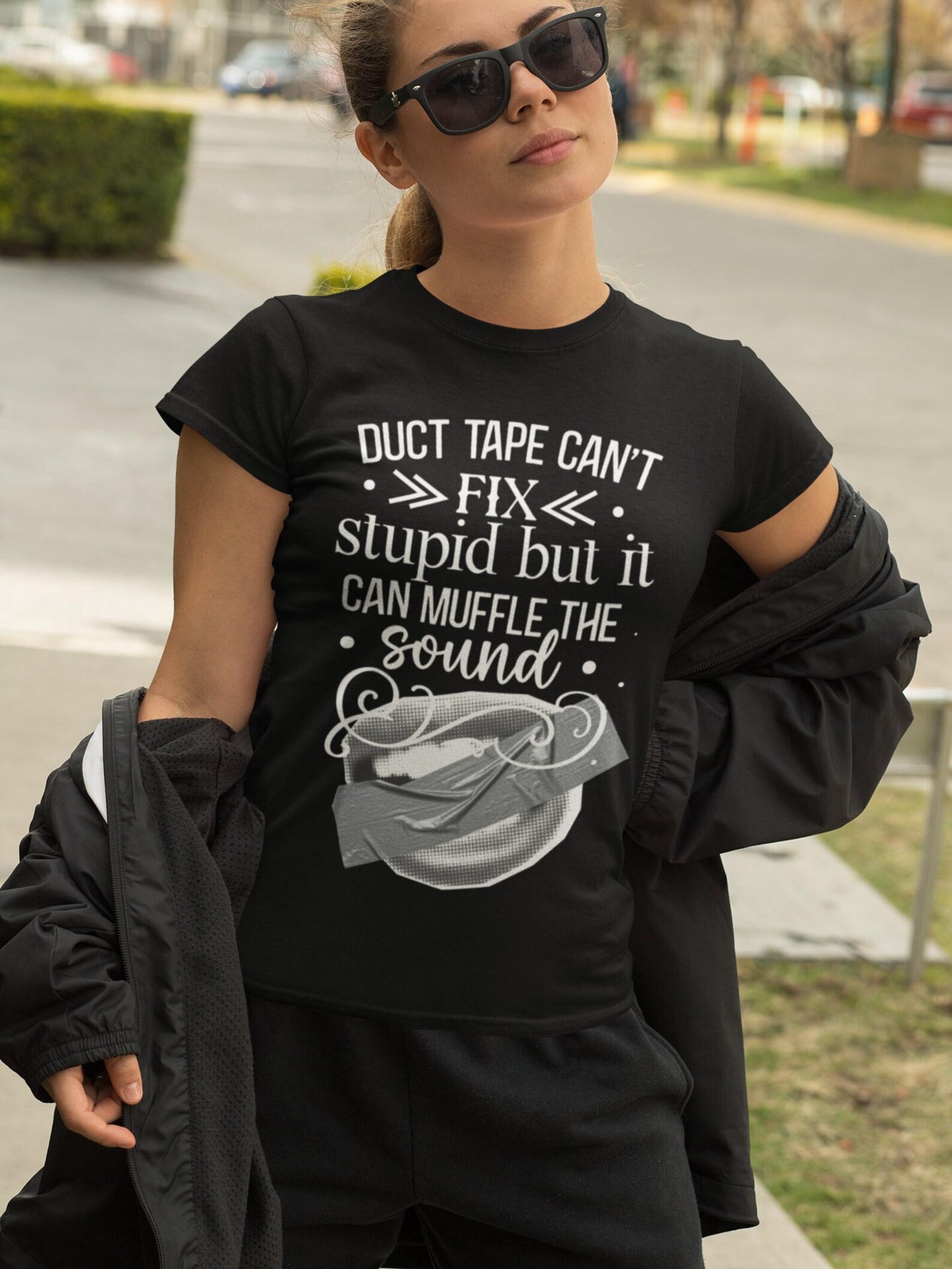Duct Tape Can't Fix Stupid, but It Can Muffle the Sound Tee for Those ...