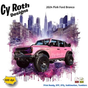 2024 Ford Bronco Sublimation Wall Art 20oz Skinny Tumbler PNG JPG File ...