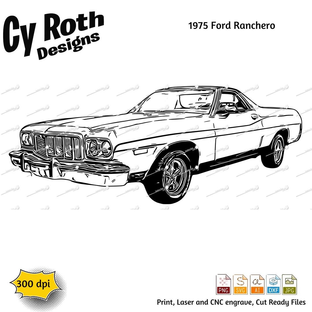 1975 Ford Ranchero Svg Png Jpg Ai Dxf File, Classic Car Svg, Vintage ...