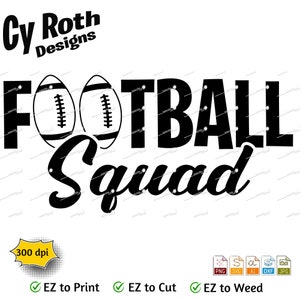 Football Squad Svg Png Jpg Ai Dxf File, Silhouette Cricut Cut File, Dtg ...
