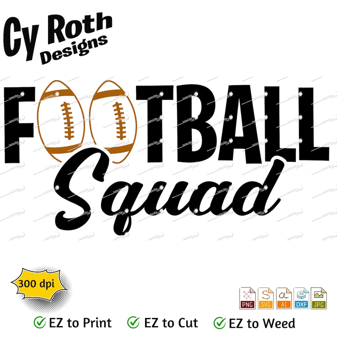 Football Squad Svg Png Jpg Ai Dxf File, Silhouette Cricut Cut File, Dtg ...
