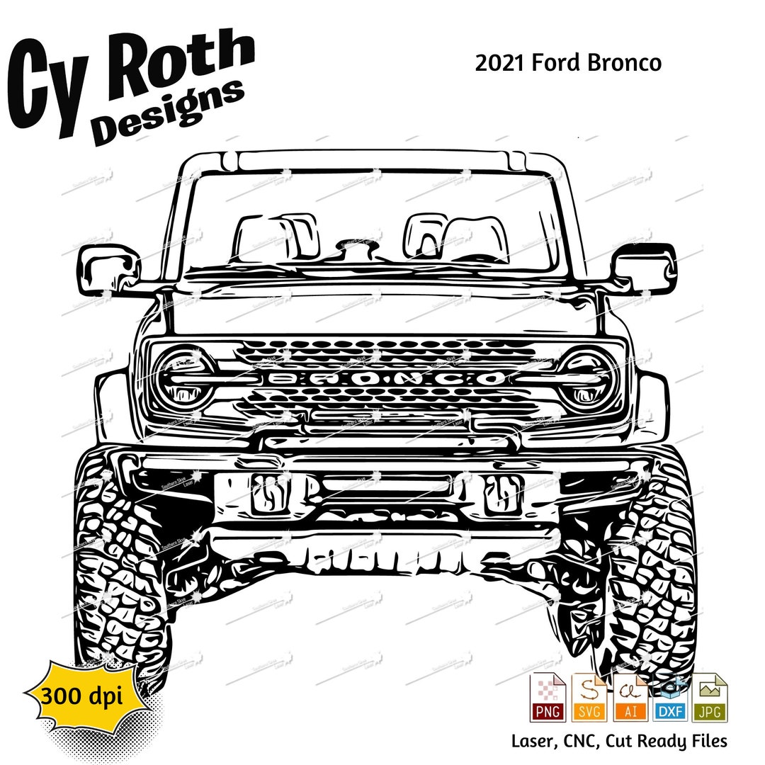 2021 Ford Bronco SVG: Truck 4x4 Cut Files (digital) - Etsy