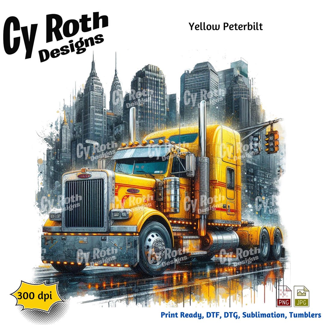 Yellow Peterbilt Color Printable Wall Art Sublimation DTF DTG Print ...