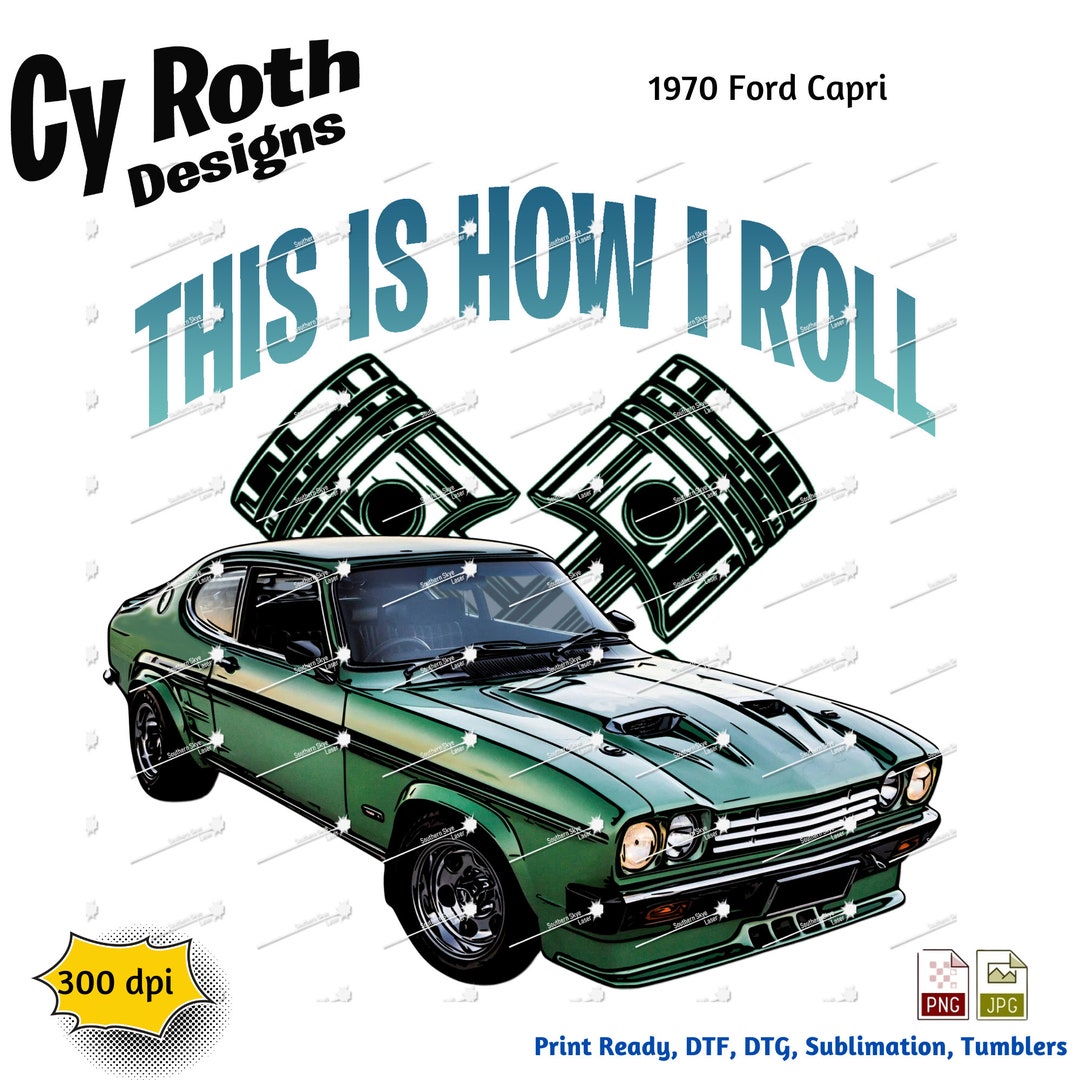 1970 Ford Capri Color Sublimation DTF DTG Print File and BONUS Tumbler ...