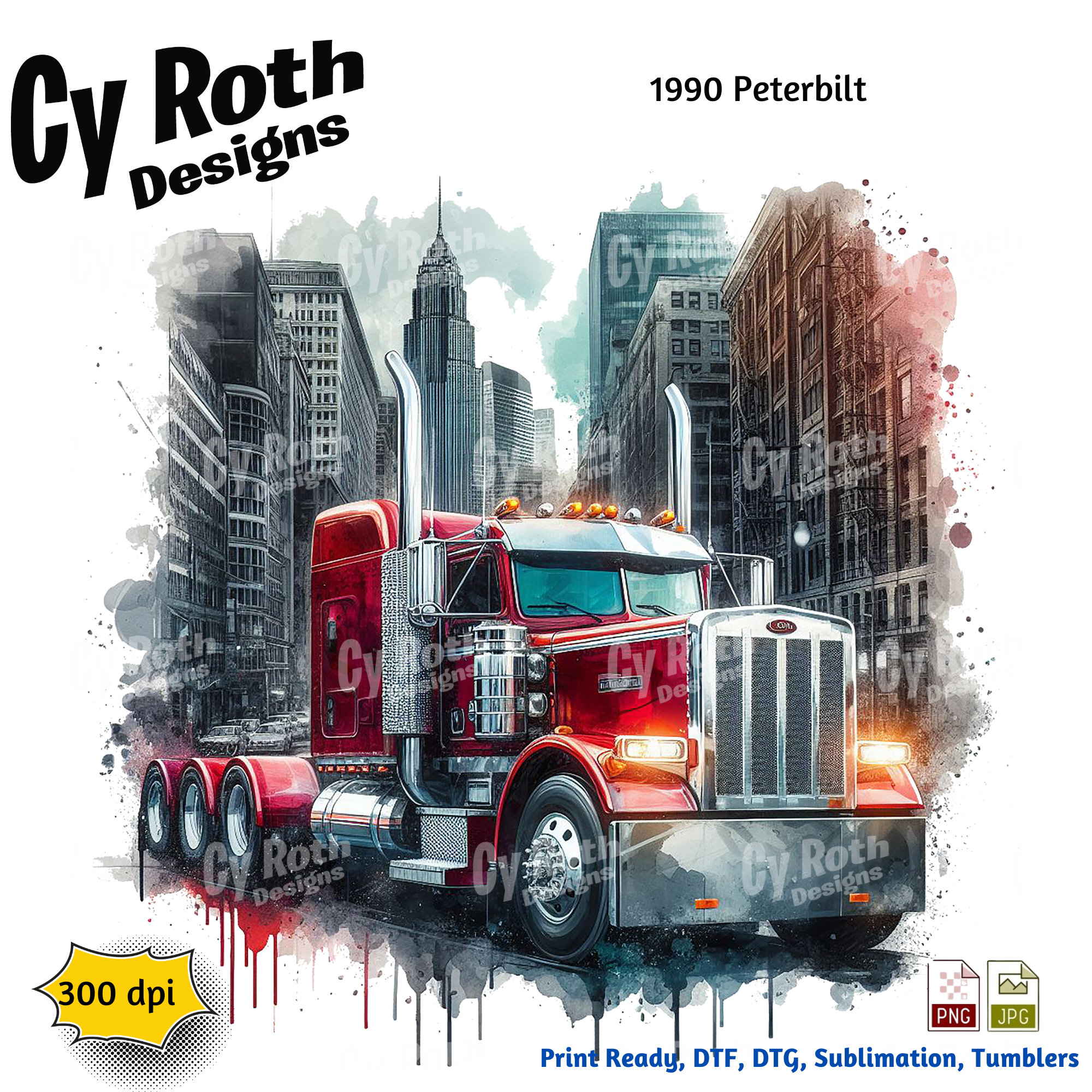 1990 Peterbilt Color Sublimation DTF DTG Print File and BONUS Tumbler ...