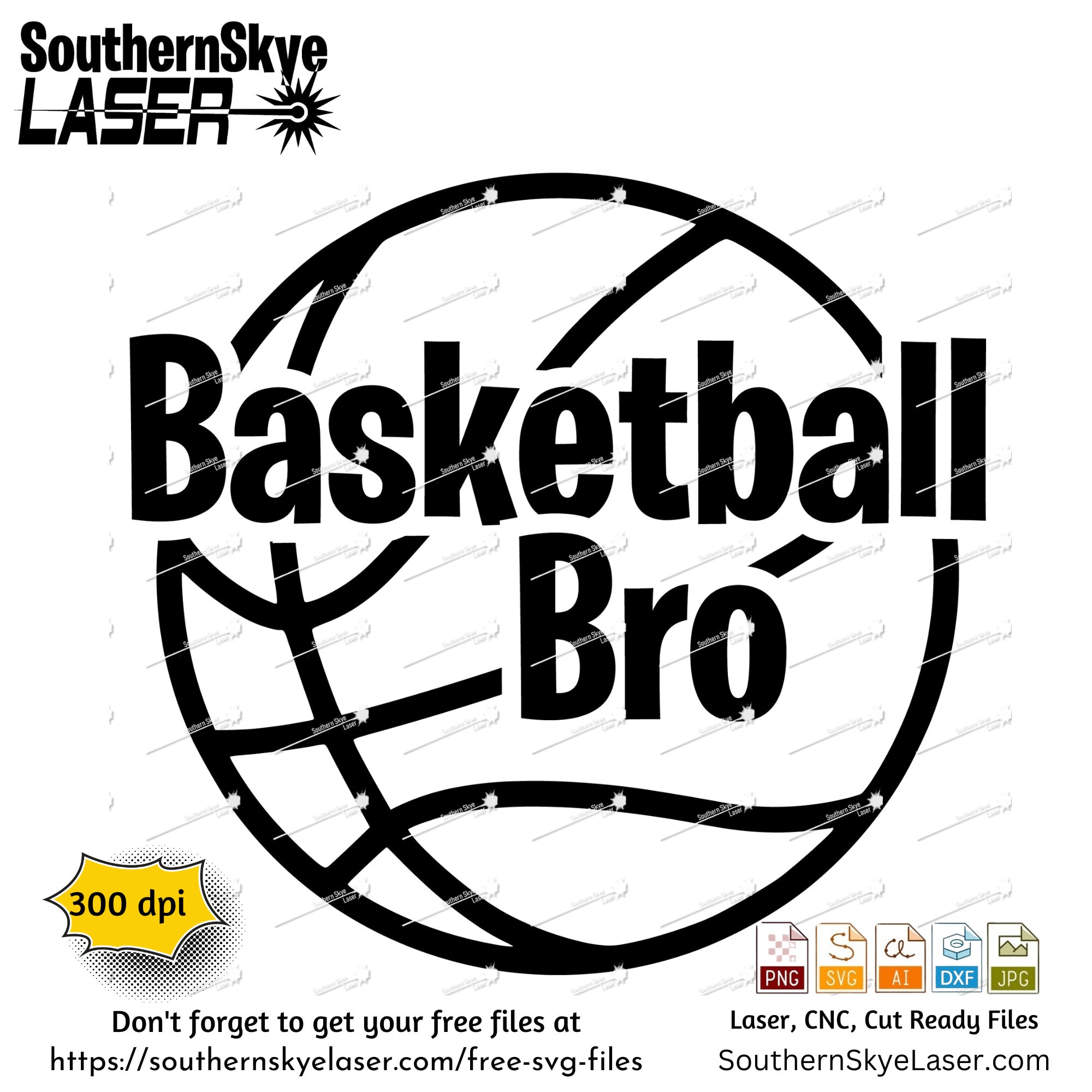 Basketball Bro Svg Png Jpg Ai Dxf File, Silhouette Cricut Cut File - Etsy