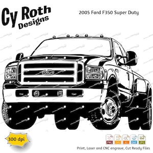 2005 Ford F-350 Super Duty Svg Png Jpg Ai Dxf File - Etsy