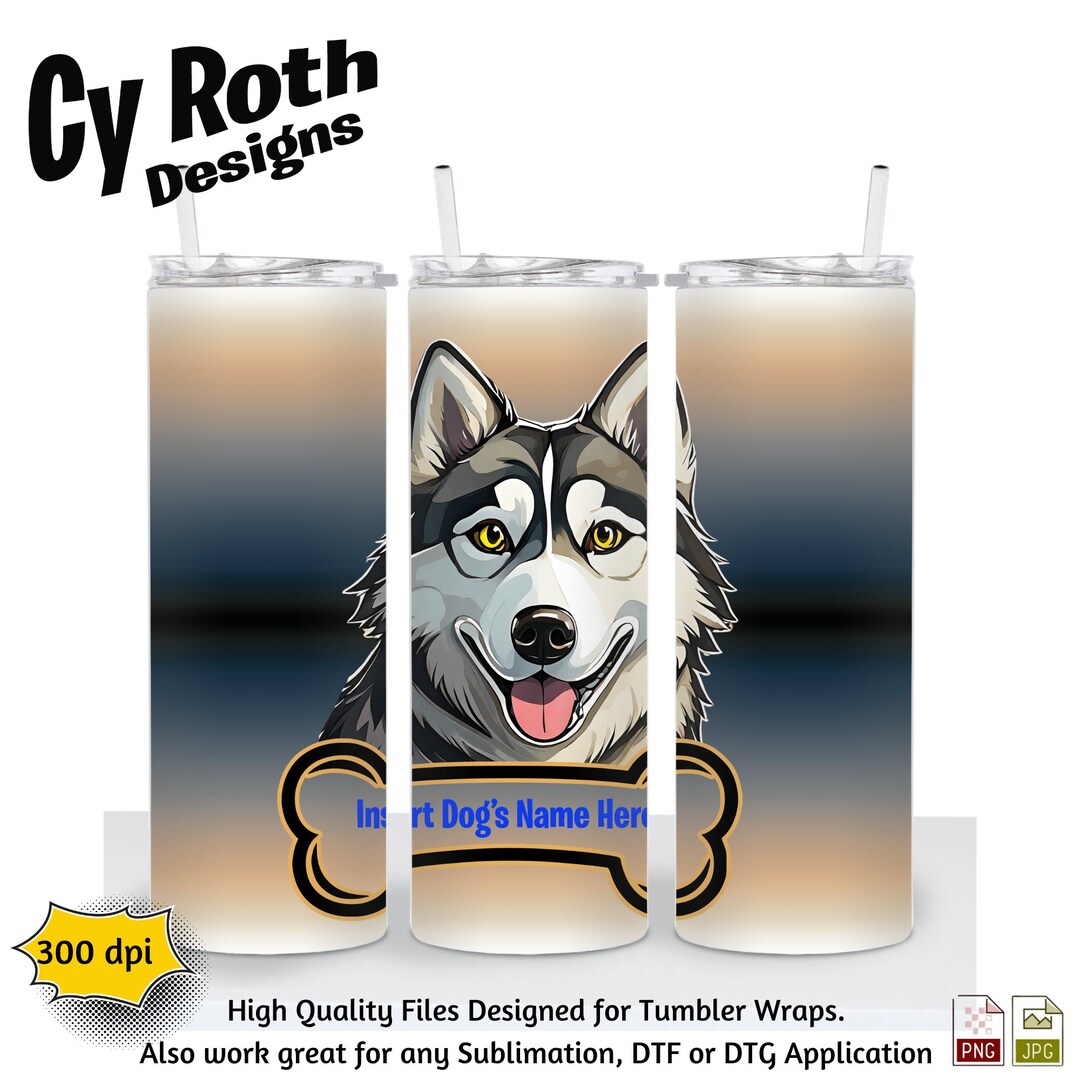 Siberian Husky Tumbler Wrap, Sublimation, DTF Transfer, DTG File, Print ...