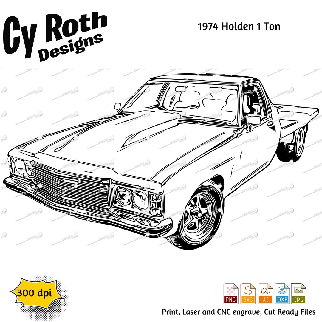1974 Holden 1 Ton Svg Png Jpg Ai Dxf File, Classic Car Svg, Vintage Car ...